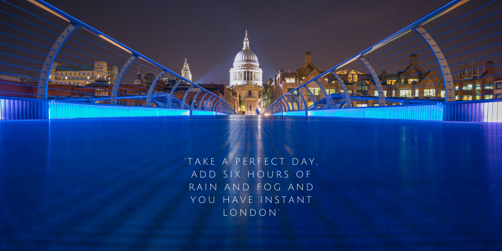 81 Inspiring Quotes About London You'll Love and Share